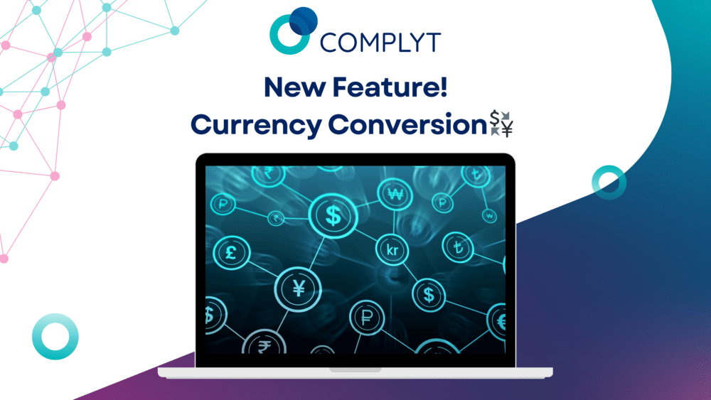Currency Conversion | Complyt
